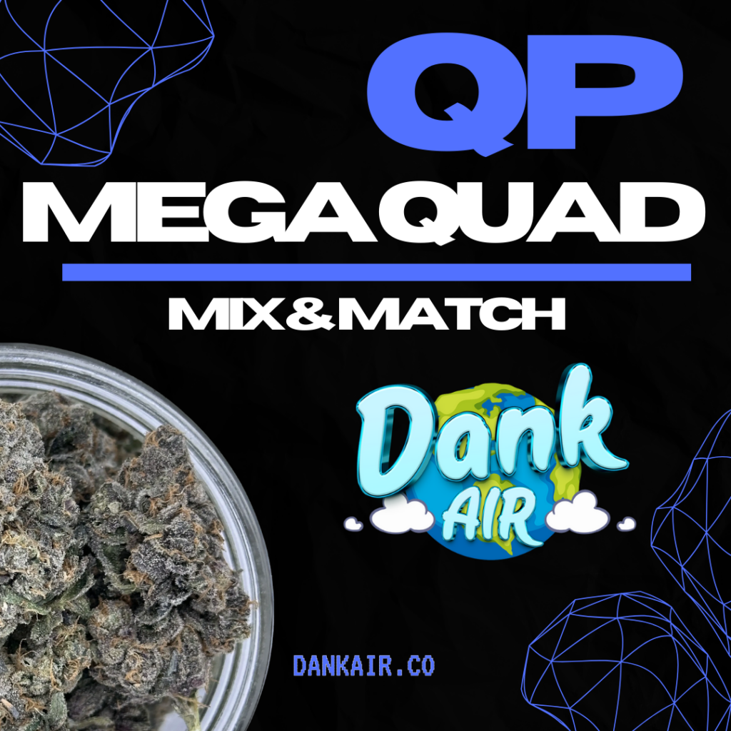 Mega Quad QP Mix & Match (8 Half Ounces) - Best Craft Weed Canada ...